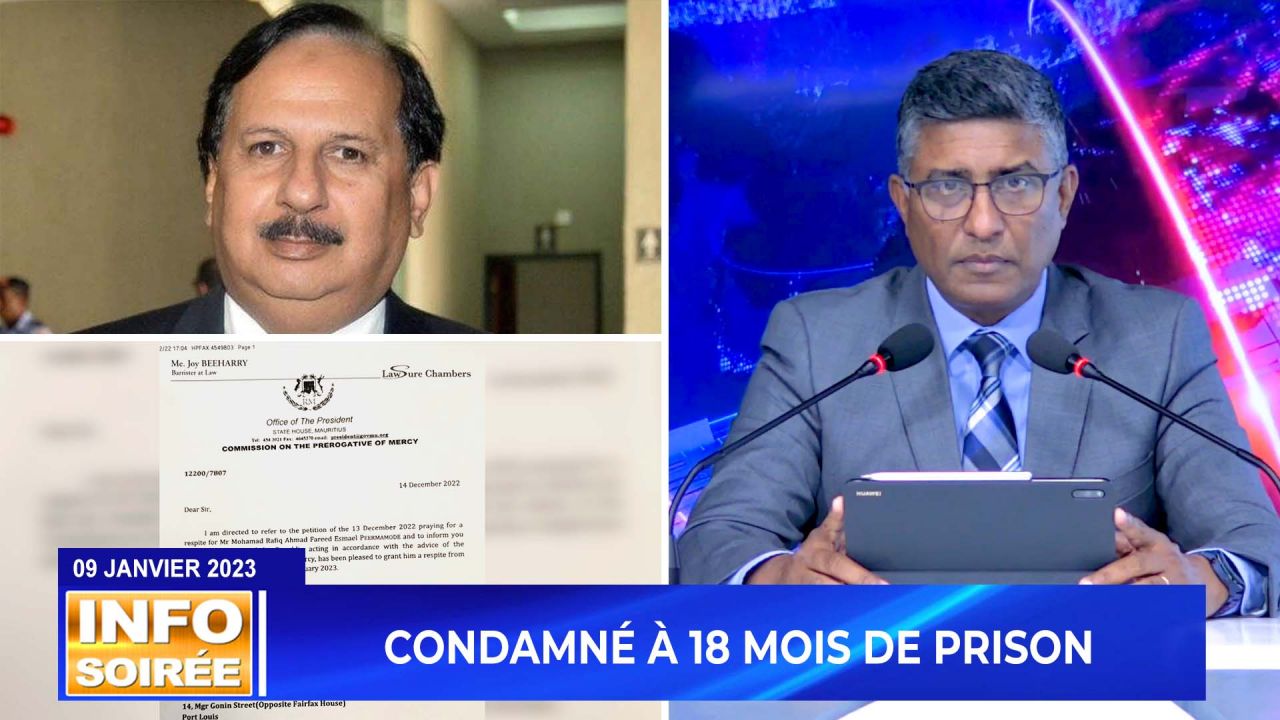 [Info Soirée] : Rafiq Peermamode obtient un sursis jusqu’à fin janvier ...