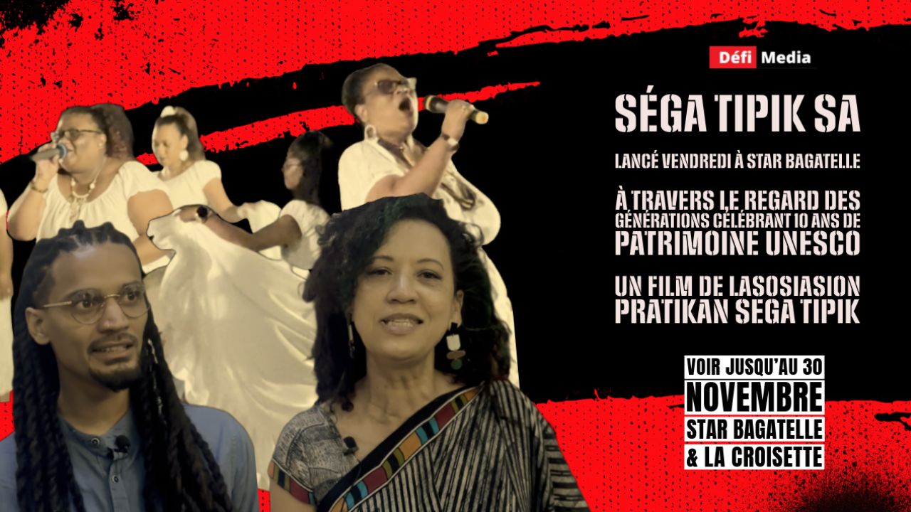 Le Sega Tipik : un trésor culturel en documentaire | Le Defi Media Group